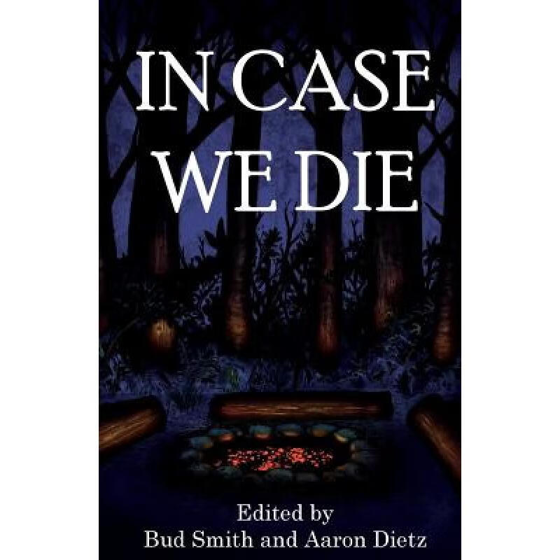 In Case We Die
