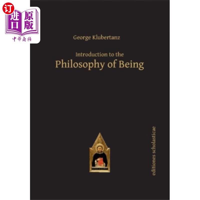 海外直订Introduction to the Philosophy of Being 《存在哲学导论