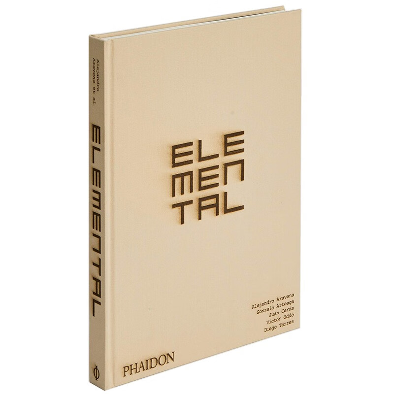Elemental建筑事务所 16年普利兹克奖得主亚历杭德罗·阿拉维纳 英文原版善本图书