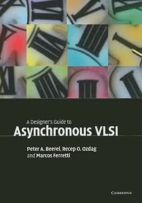 A Designer’s Guide to Asynchronous VLSI