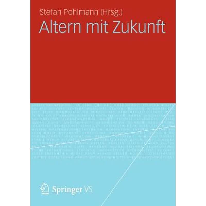 Altern Mit Zukunft