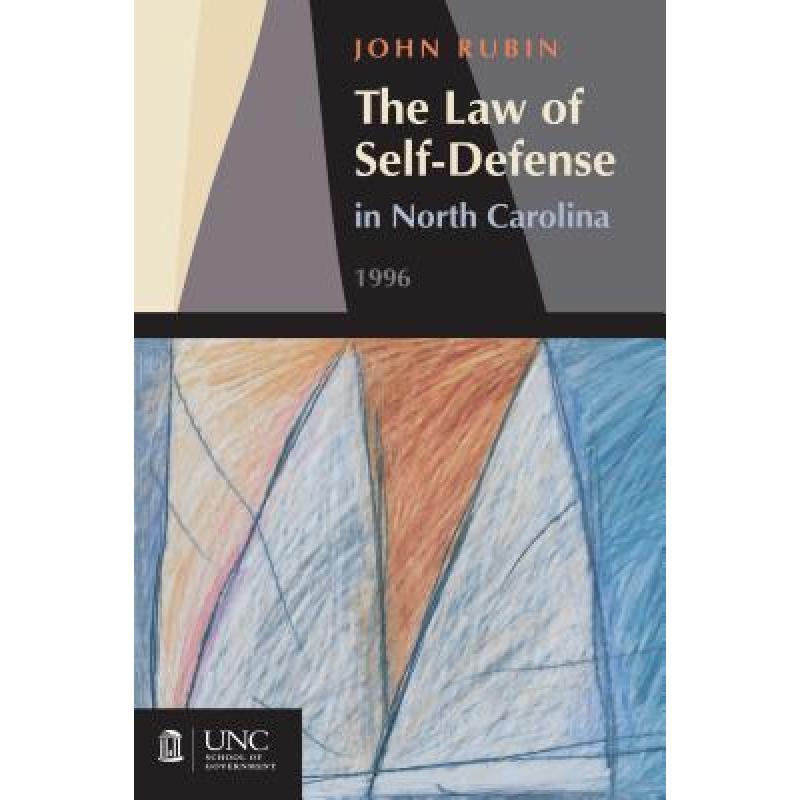 Law of Self-Defense in North Carolina
