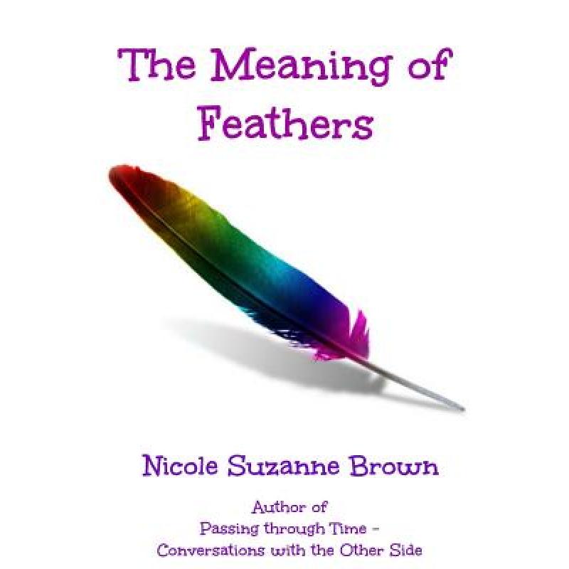 The Meaning of Feathers
