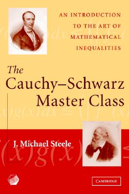 现货 The Cauchy-Schwarz Master Class