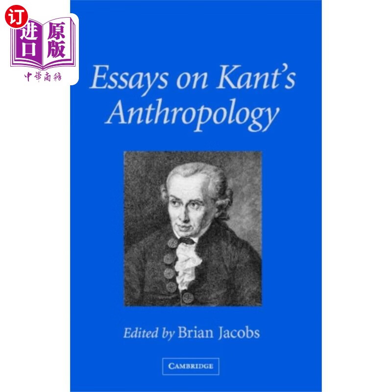 海外直订Essays on Kant's Anthropology 《康德人类学论文集