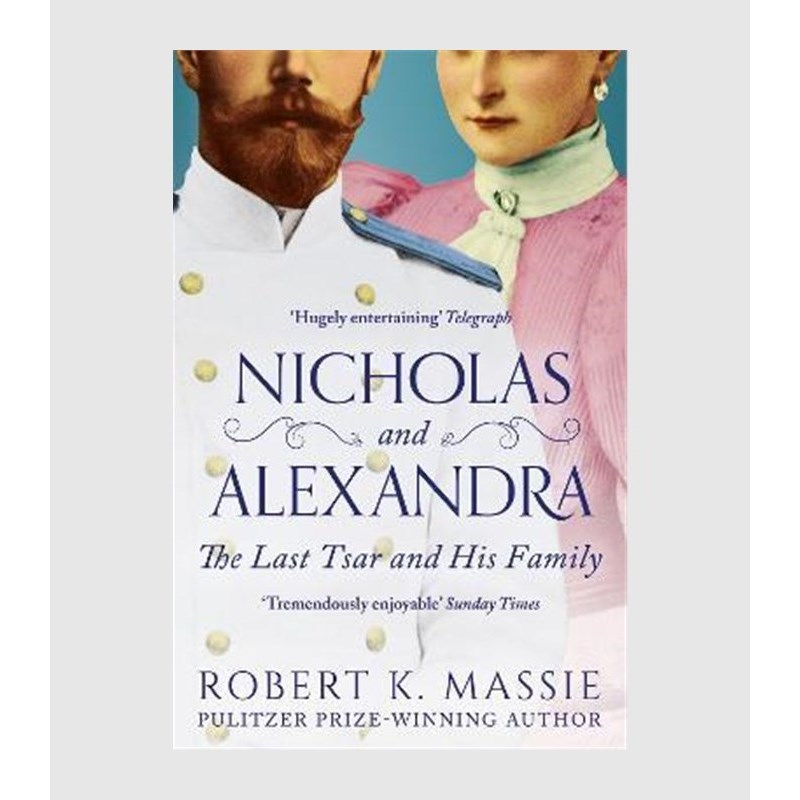 Nicholas and Alexandra:The Last Tsar and his Family