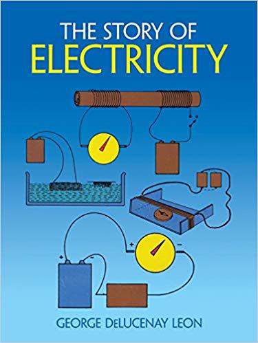 The Story of Electricity