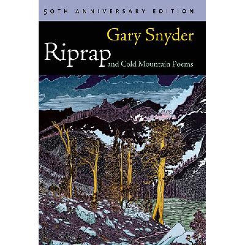 Riprap and Cold Mountain Poems 英文原版 Gary Snyder