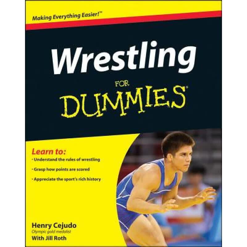 Wrestling For Dummies [Wiley生活类]