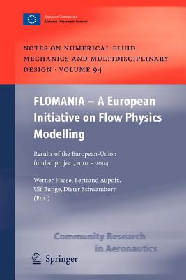 FLOMANIA - A European Initiative on Flow Physics Modelling
