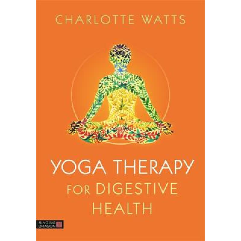 Yoga Therapy for Digestive Health