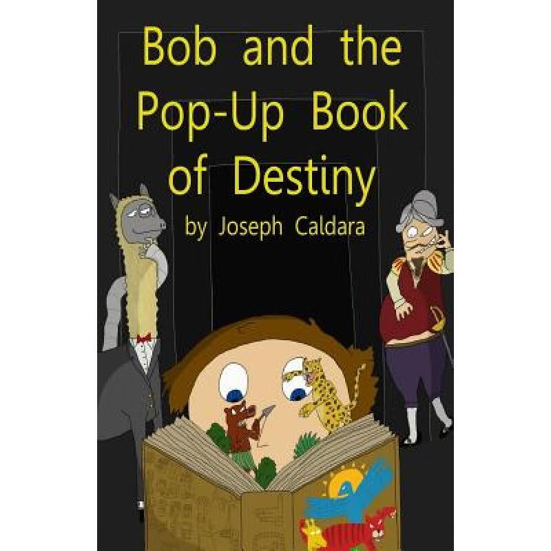 Bob and the Pop-Up Book of Destiny