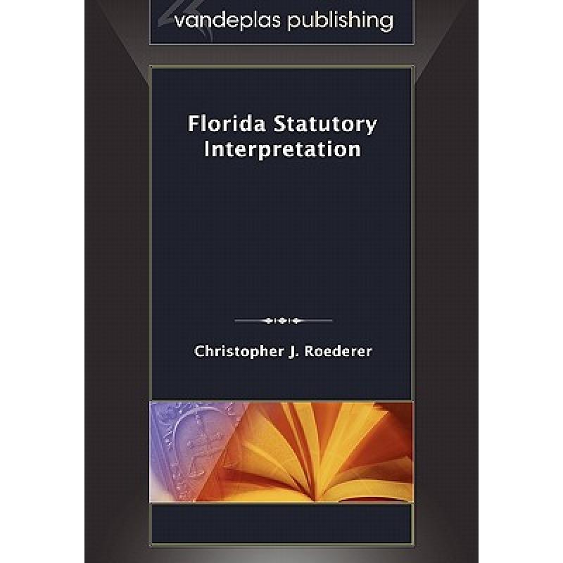 Florida Statutory Interpretation