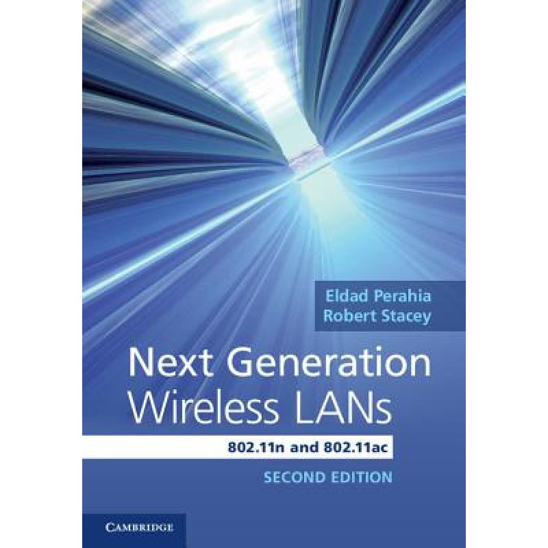 Next Generation Wireless LANs: 802.11n and 802.11ac