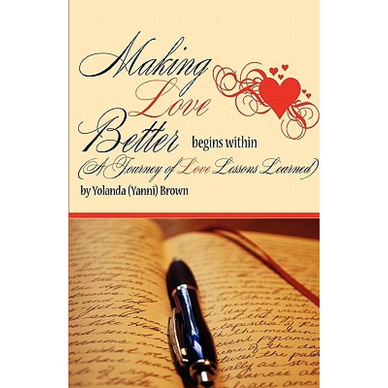 Making Love Better Begins Within