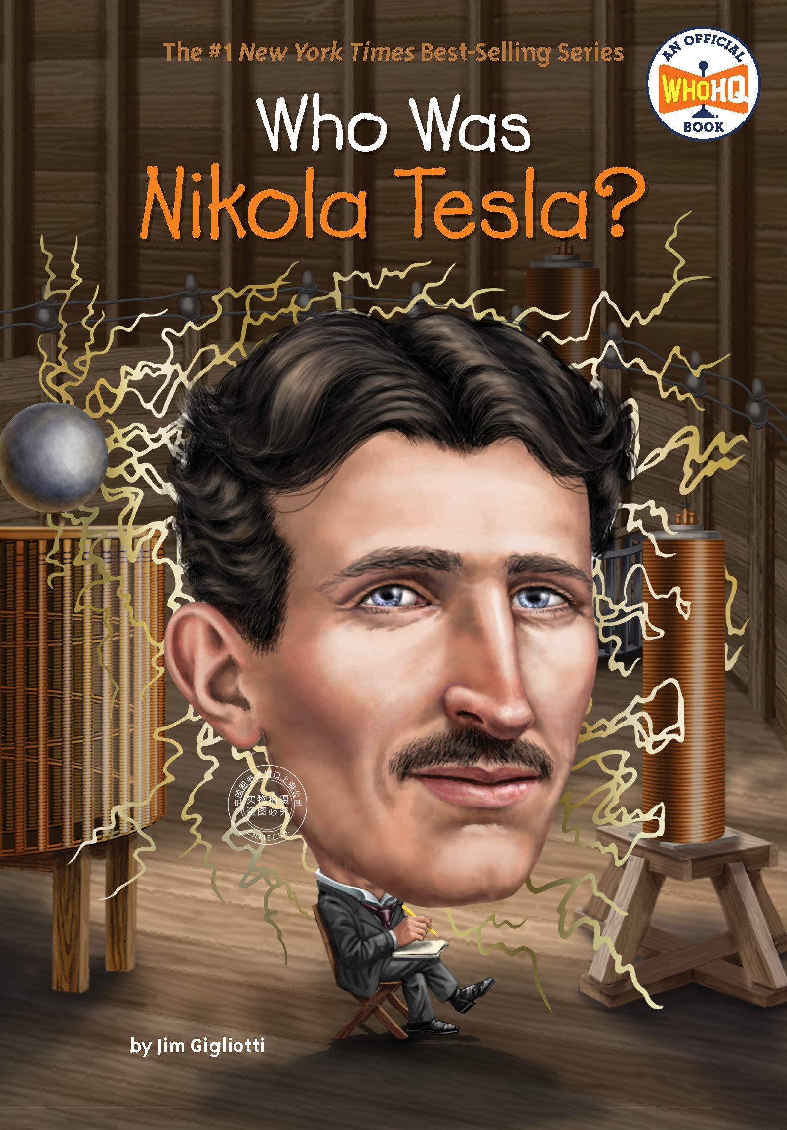 预售 Who Was Nikola Tesla? 英语原版 尼古拉·特斯拉是谁？中小学生读物 名人传记系列