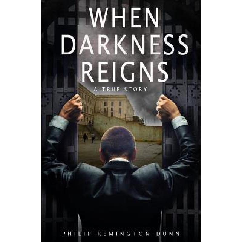 When Darkness Reigns
