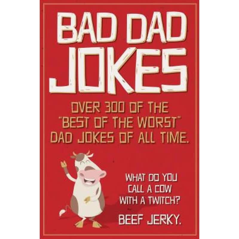 Bad Dad Jokes