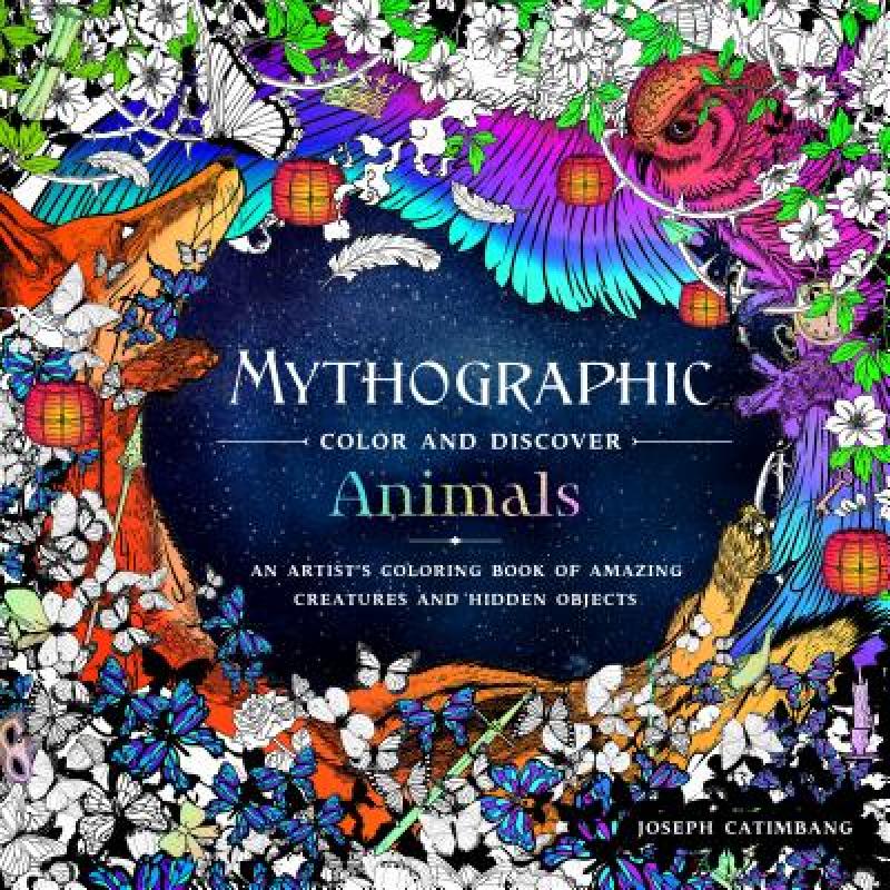 Mythographic Color and Discover: Animals: An...