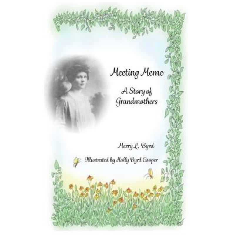 Meeting Meme: A Story of Grandmothers