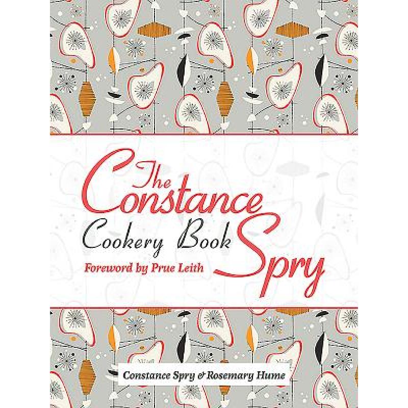 The Constance Spry Cookery Book