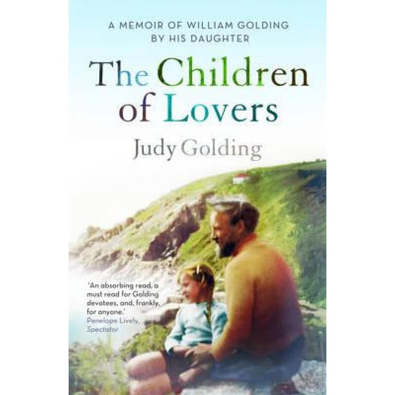Children of Lovers: A memoir of William Gold...