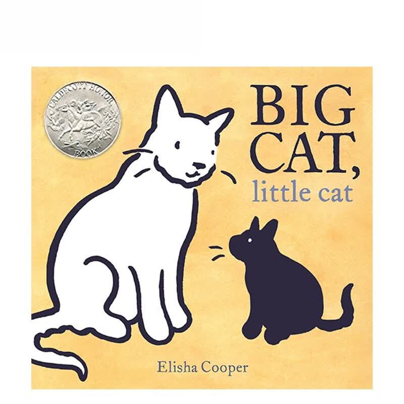 Big Cat, Little Cat 大猫和小猫 2018年凯迪克银奖绘本 儿童启蒙认知图画书 英文原版绘本