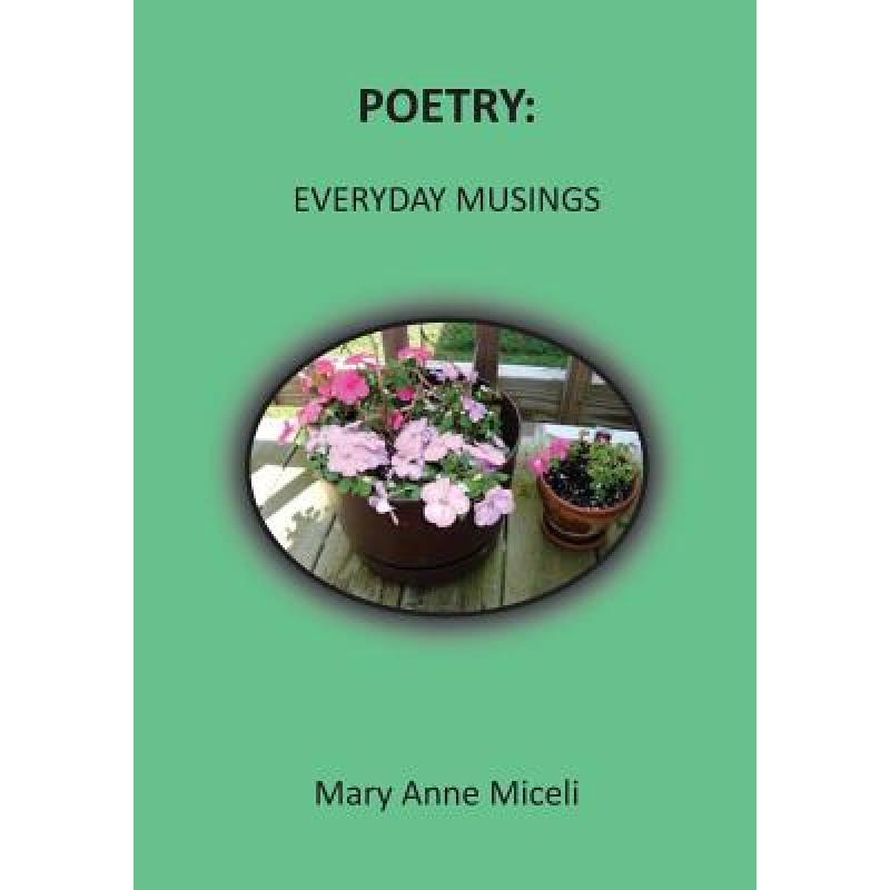 Poetry: Everyday Musings