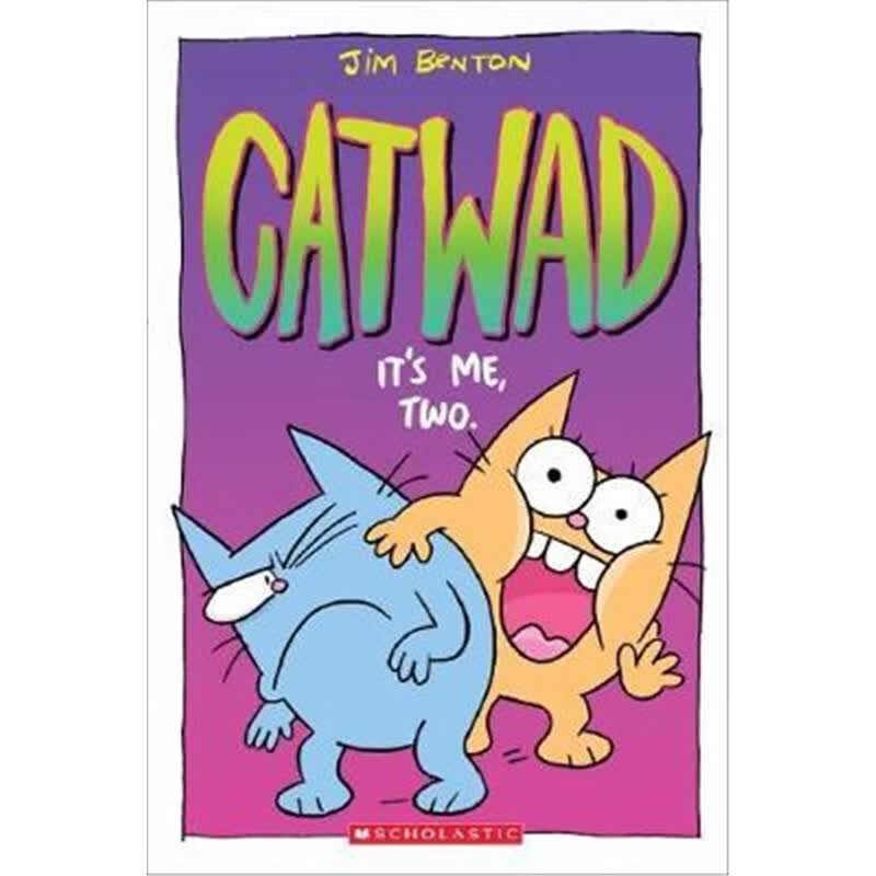 It's Me, Two (Catwad #2)