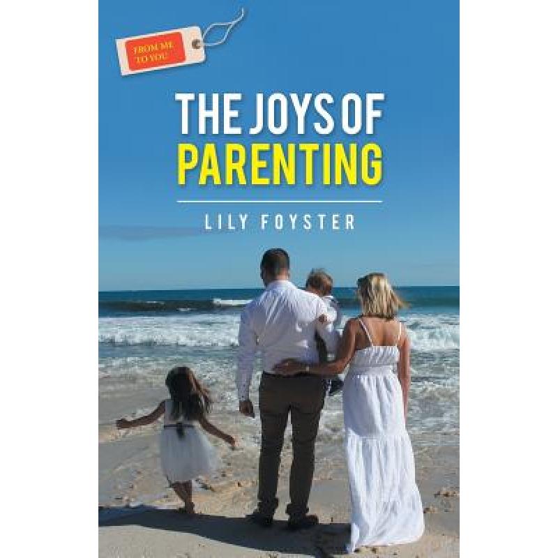 From Me to You: the Joys of Parenting
