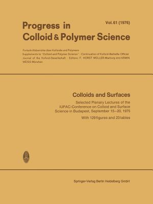 Colloids and Surfaces: Selected Plenary Lectures