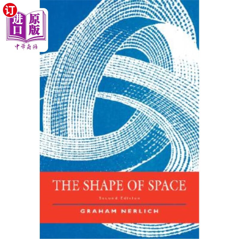 海外直订The Shape of Space: Second Edition 《空间的形状》第二版