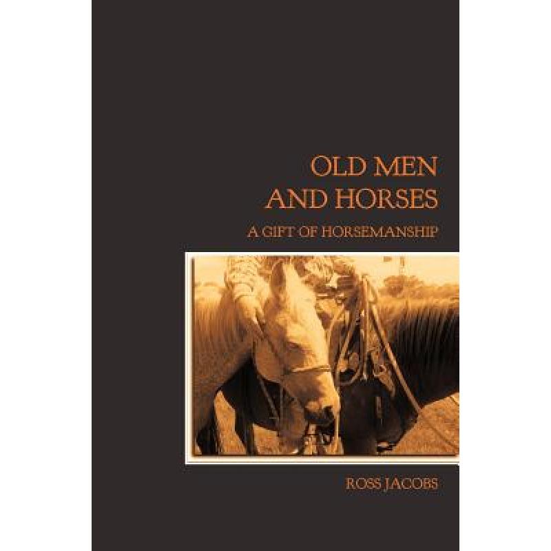Old Men and Horses