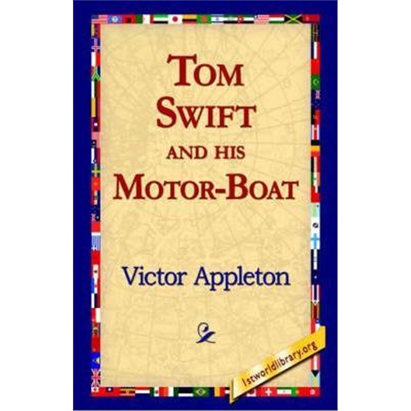 Tom Swift and His Motor-Boat
