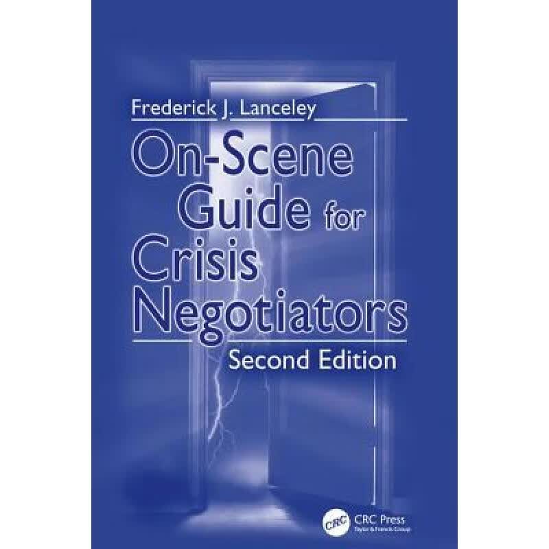 On-Scene Guide for Crisis Negotiators