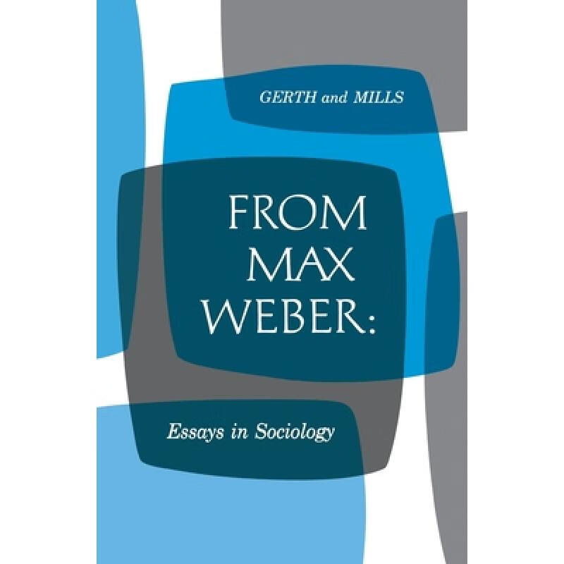 From Max Weber: Essays in Sociology