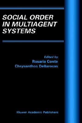 Social Order in Multiagent Systems