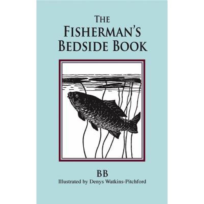 The Fisherman's Bedside Book