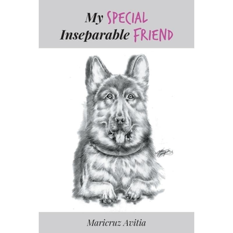 My SPECIAL Inseparable FRIEND