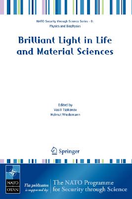 Brilliant Light in Life and Material Sciences