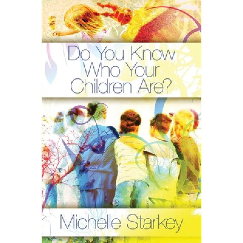 Do You Know Who Your Children Are?