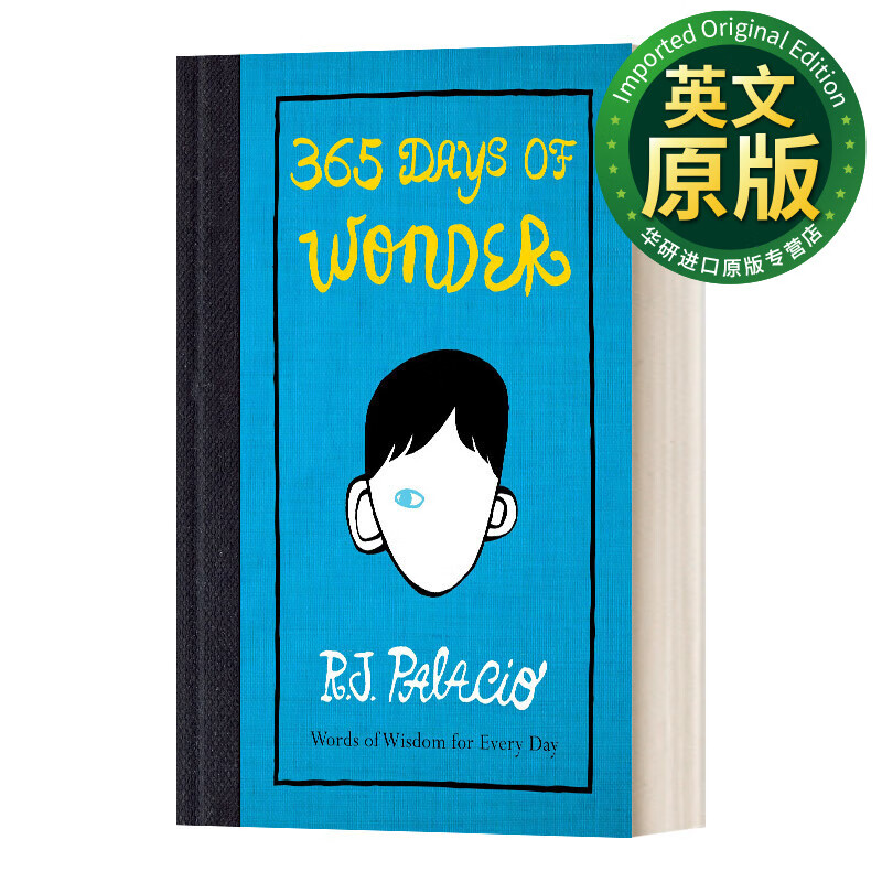 365 Days of Wonder 365天奇迹 奇迹男孩作者 365句有关善良的引言 英文版 进口英语原版书籍 英文原版 Palacio, R. J.