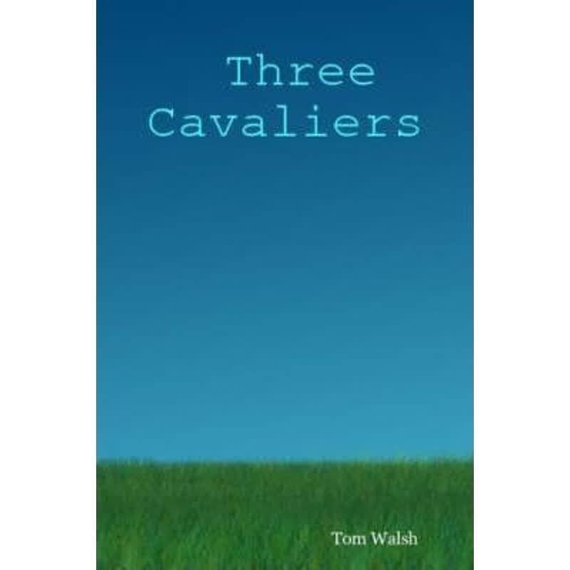 Three Cavaliers