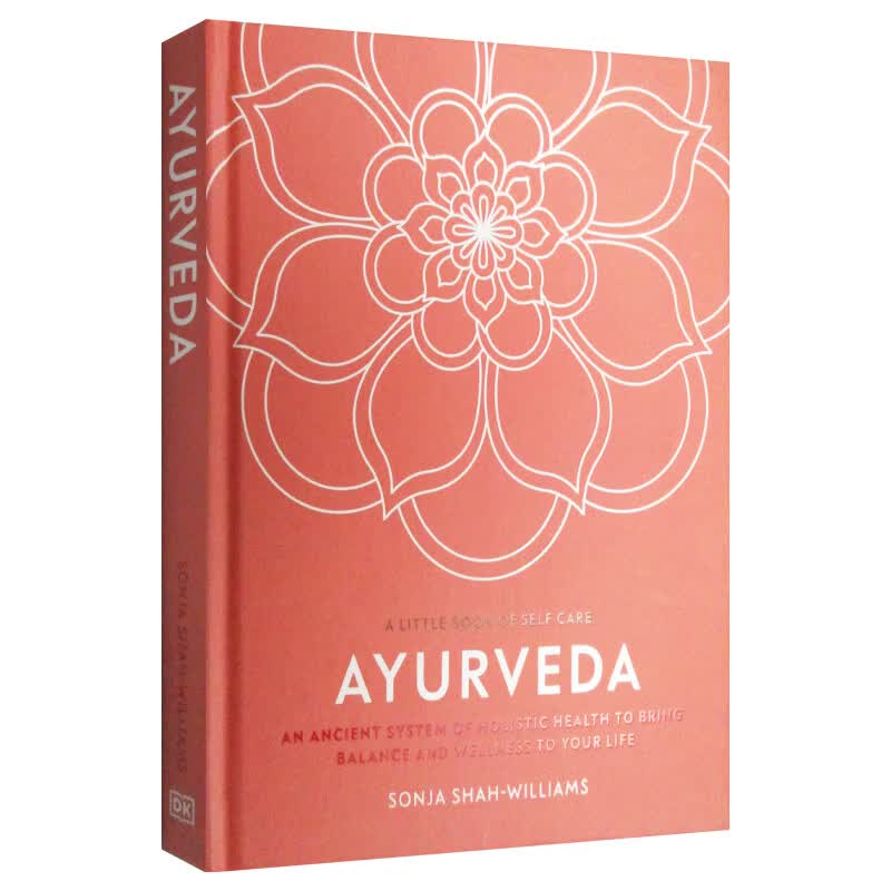 A Little Book of Self-Care Ayurveda 阿耶维达疗法 印度传统医术 精装 英文版 进口英语原版书籍 英文原版