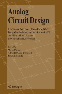 Analog Circuit Design: RF Circuits: Wide Band, F