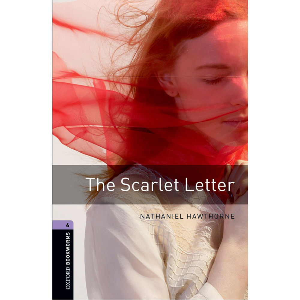 Oxford Bookworms Library: Level 4: The Scarlet Letter 4级：红字(英文原版)