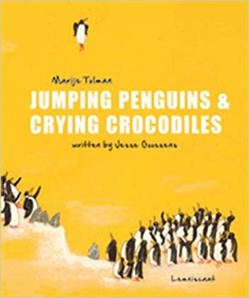 Jumping Penguins & Crying Crocodiles