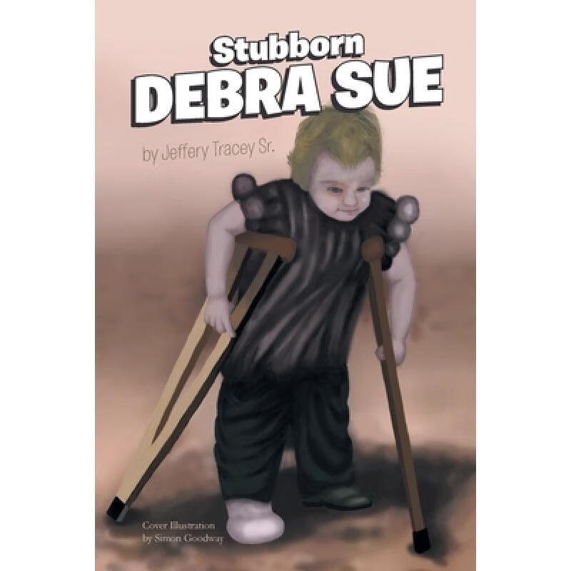 Stubborn Debra Sue