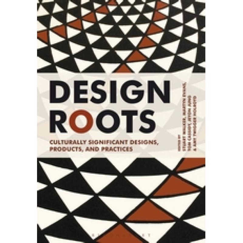 Design Roots: Culturally Significant Designs...