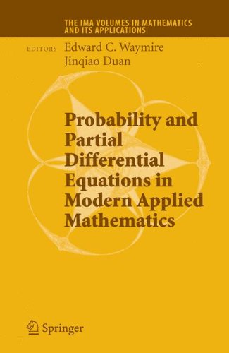 Probability and Partial Differential Equations in Modern Applied Mathematics